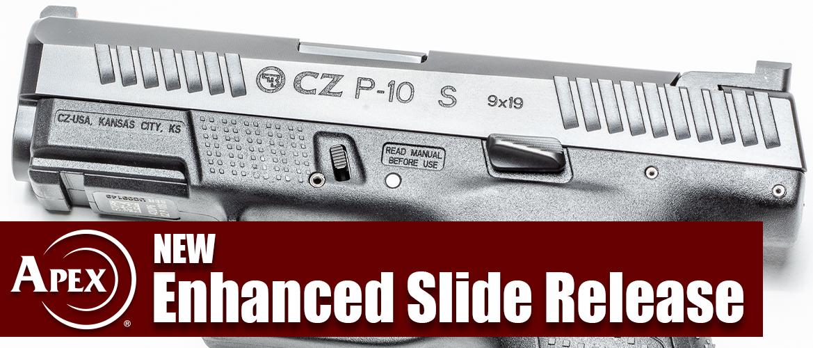 Apex Expands CZ P-10 Offerings With New Enhanced Slide Release | Apex ...