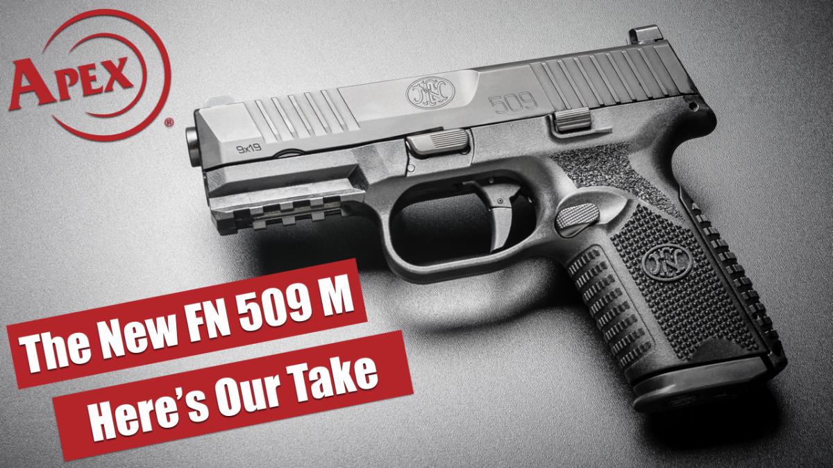 First Look: FN's New FN 509 Midsize | Apex Tactical Specialties