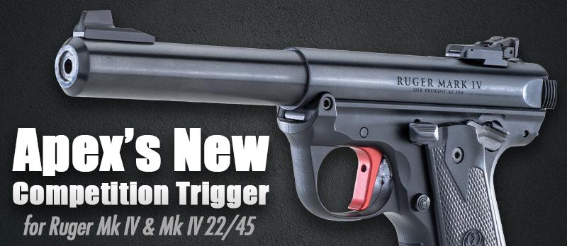 Apex Releases Competition Trigger Kit for Ruger Mk IV Pistols | Apex ...
